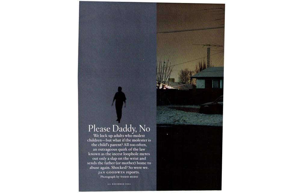 PLEASE DADDY NO — OPRAH MAGAZINE – JAN GOODWIN